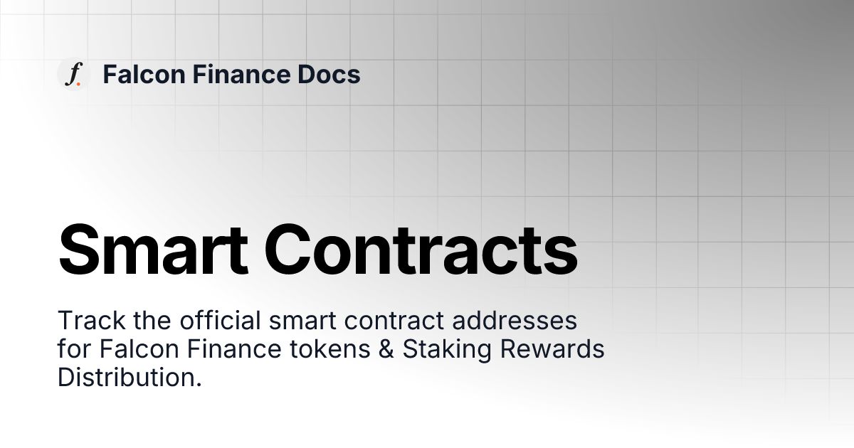 Smart Contracts | Falcon Finance Docs