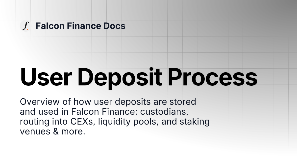 User Deposit Process | Falcon Finance Docs