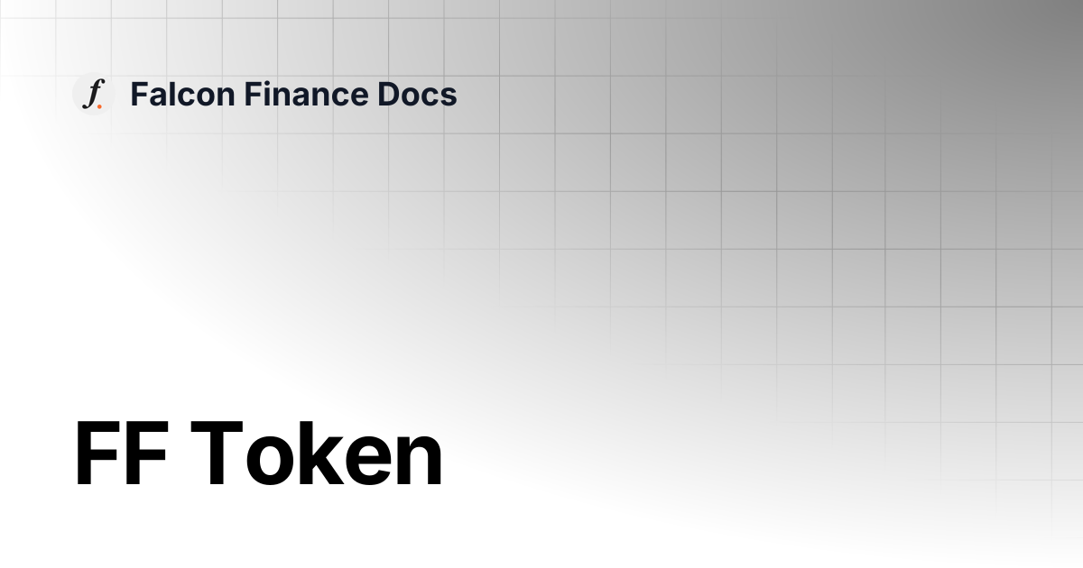 FF Token | Falcon Finance Docs